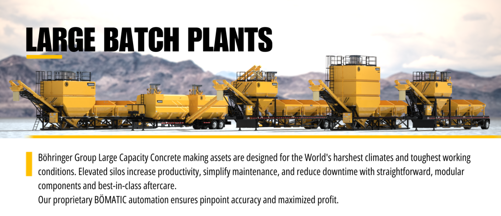 LARGE BATCH PLANTS - Bohringer Group